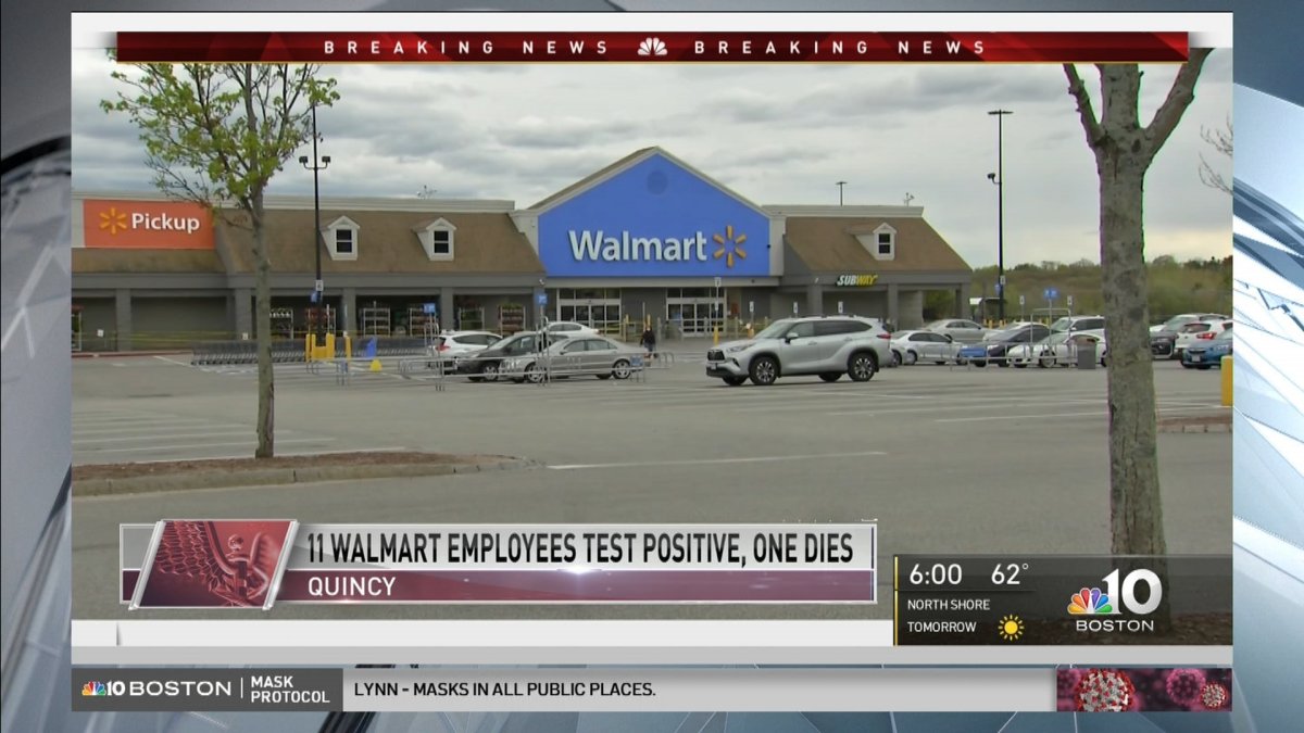 11 Employees of Quincy Walmart Test Positive, 1 Dies – NBC Boston