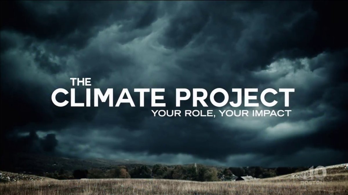 The Climate Project: Your Role, Your Impact – NBC Boston