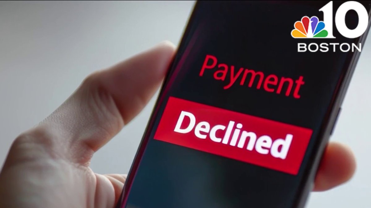Watch out for this ‘card declined’ scam – NBC Boston